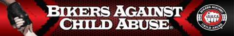 Bikers Against Child Abuse® International – Breaking The Chains of Abuse